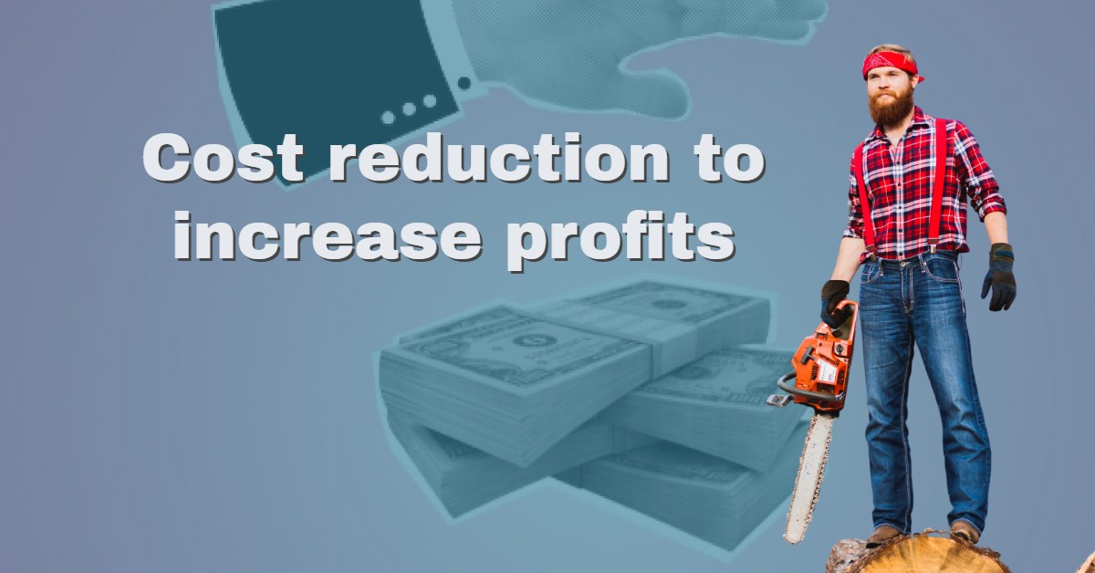 Cost reduction and Maximizing Profit in Your Business - Gartly Advisory ...